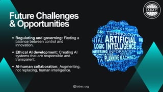 The Future of Artificial Intelligence | IABAC | PPT