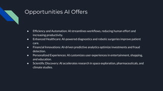 The Future of Artificial Intelligence- Opportunities and Challenges | PDF