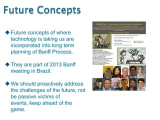 Kim Solez - The Future of the Banff Meetings and Banff Foundation for ...