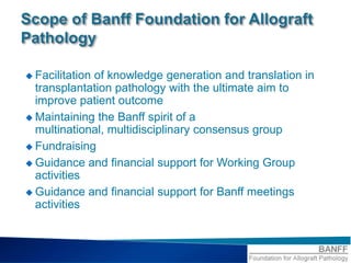 Kim Solez - The Future of the Banff Meetings and Banff Foundation for ...