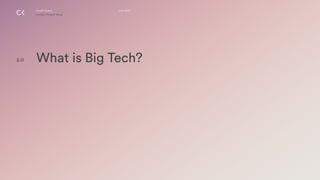 The Future of Big Tech | PDF