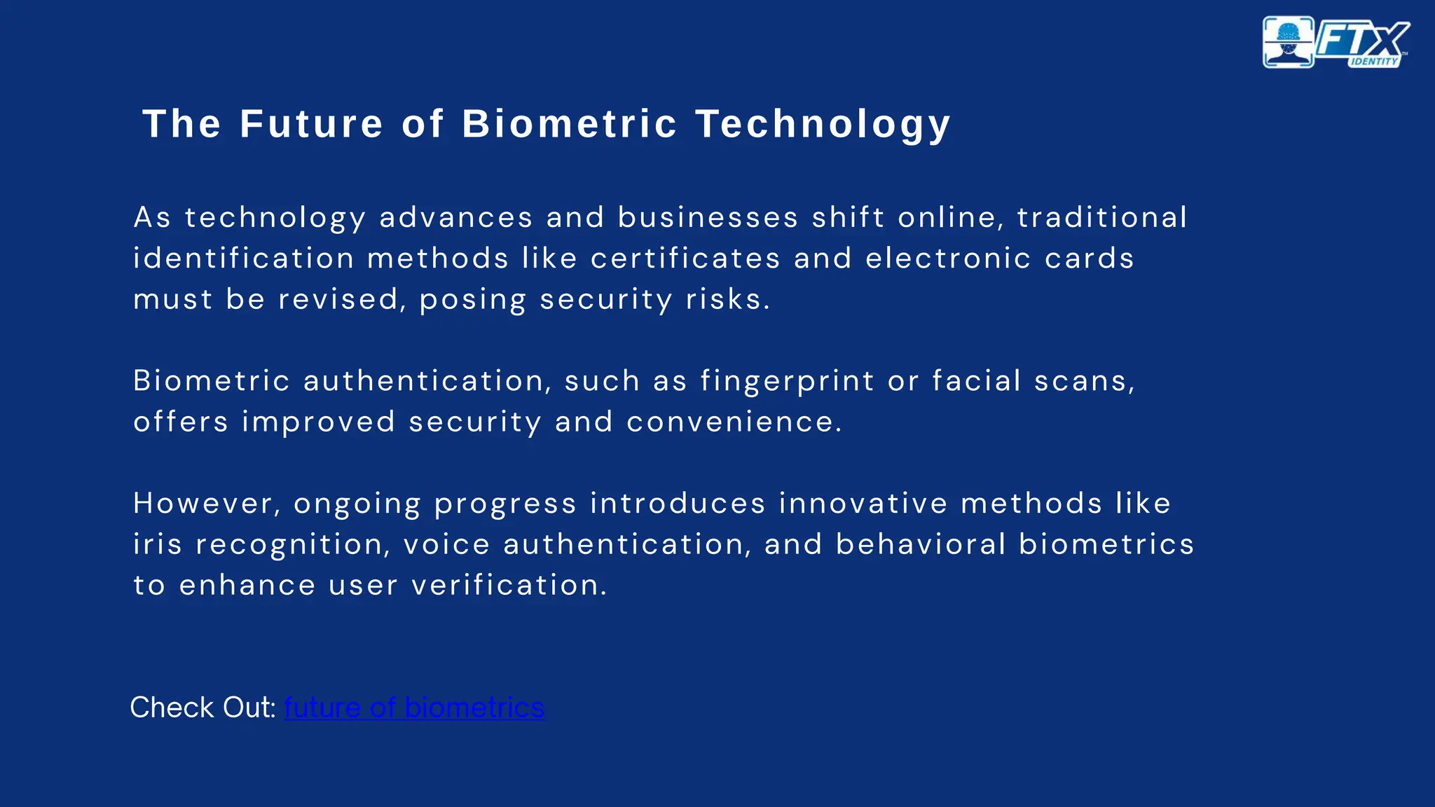 The Future of Biometrics, Transforming Age and Identity Verification | PPTX