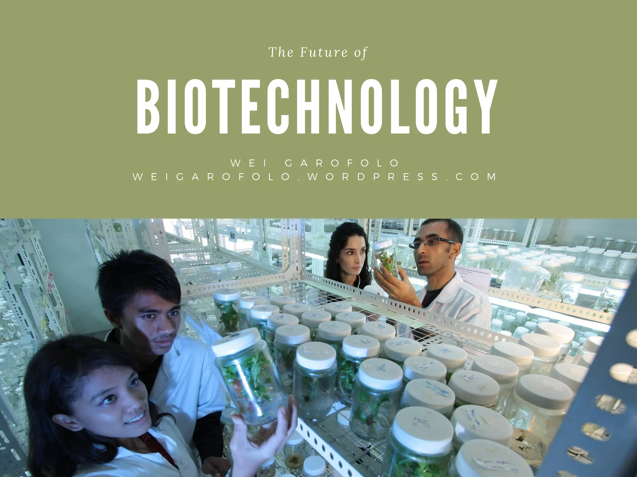 The Future of Biotechnology | PDF