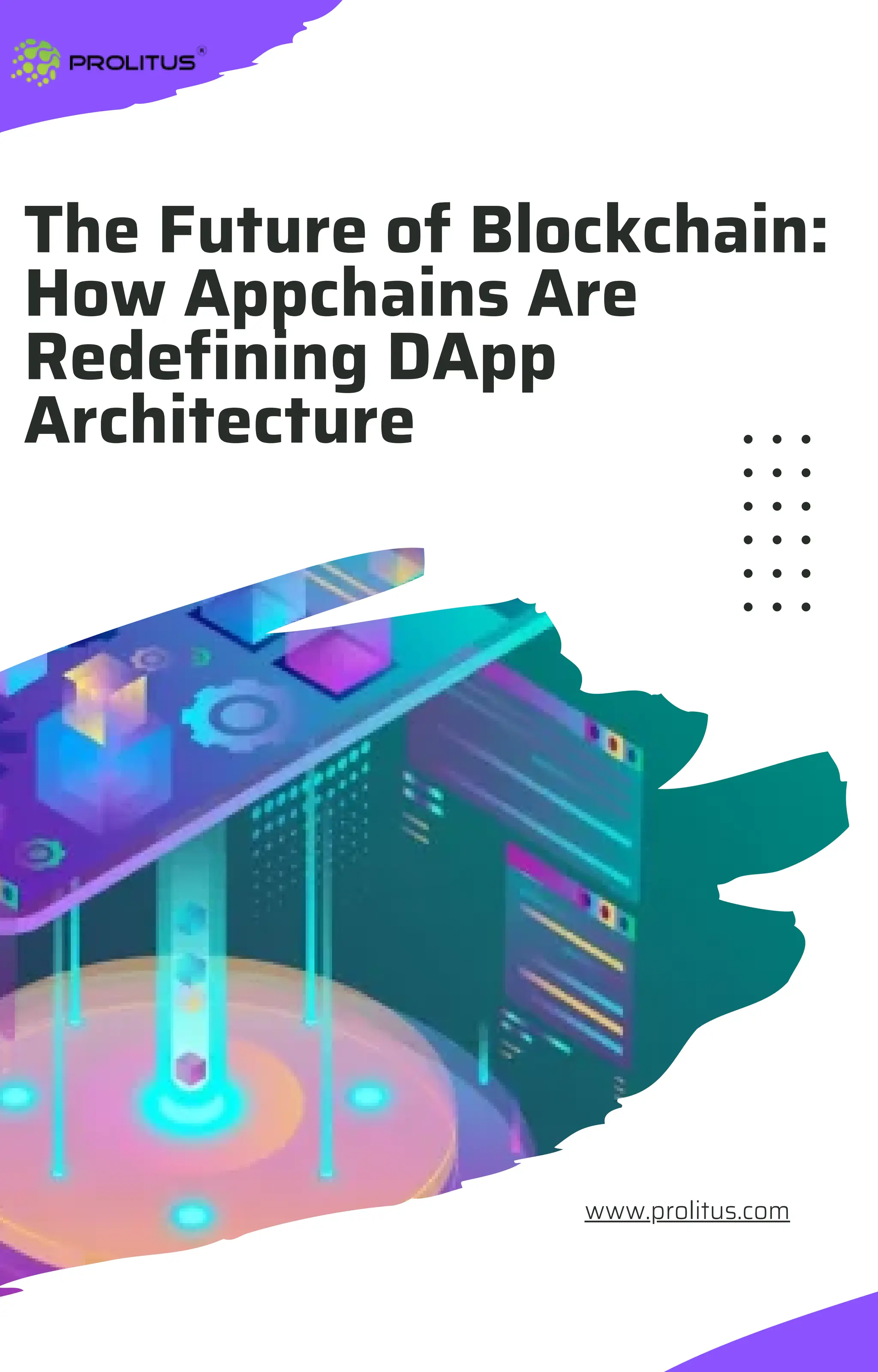 The Future of Blockchain How Appchains Are Redefining DApp Architecture.pdf