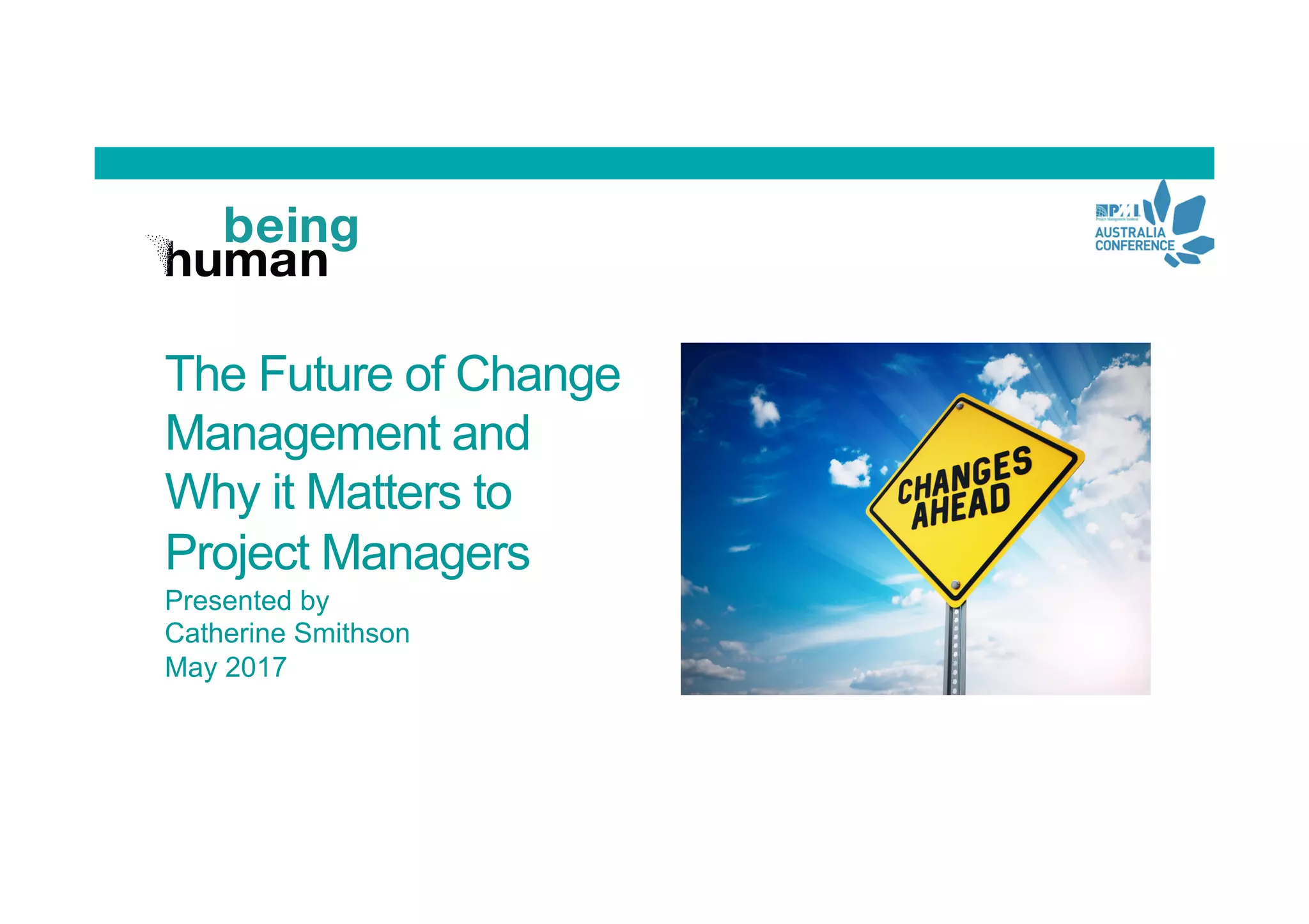 The future of Change Management and Why it Matters to Project Managers ...
