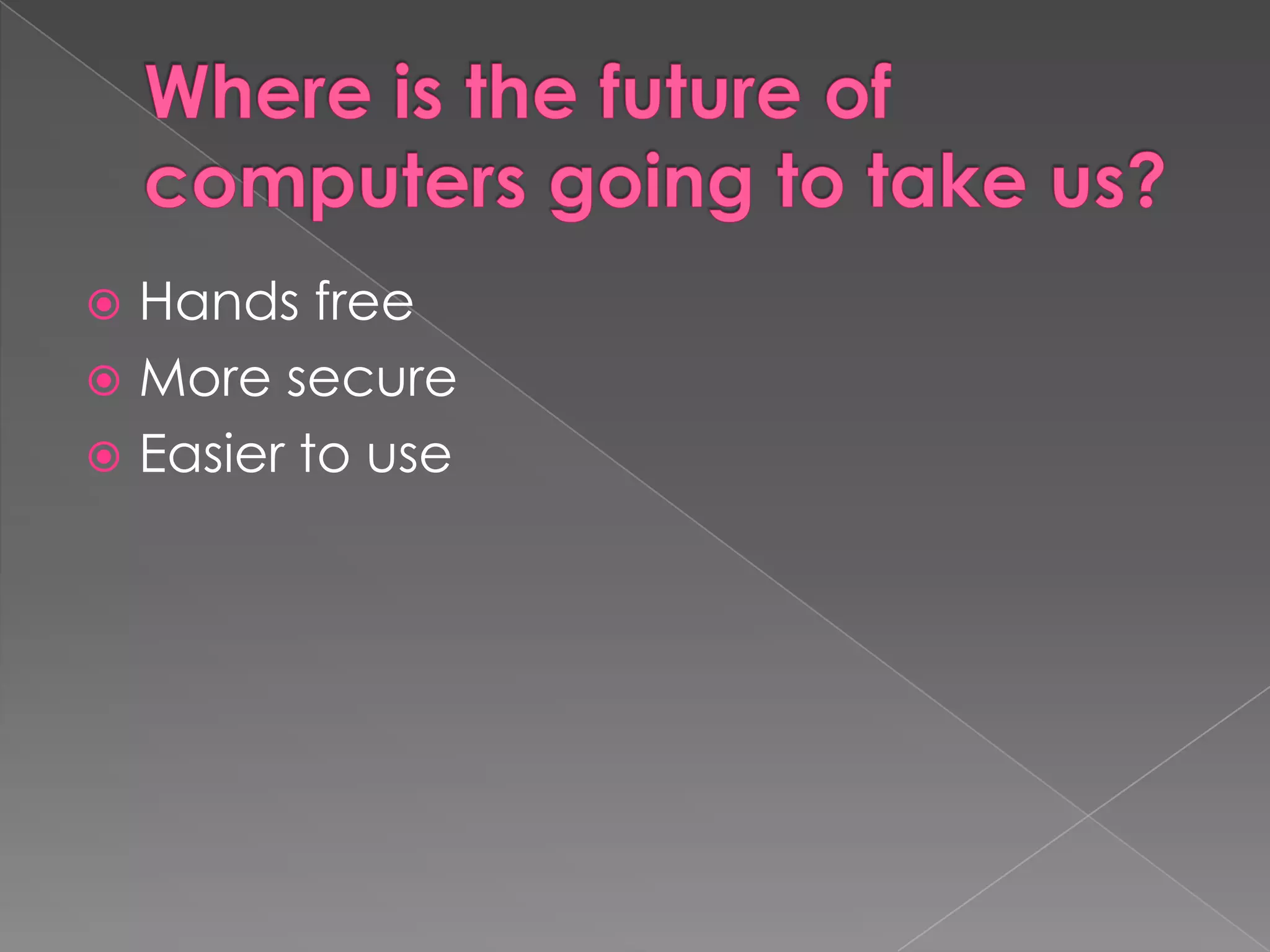 The Future Of Computers | PPTX