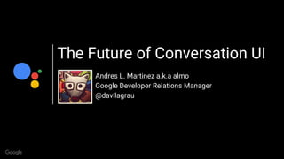 The future of conversation ui | PPT
