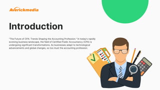 The Future of CPA Trends Shaping the Accounting Profession.pdf