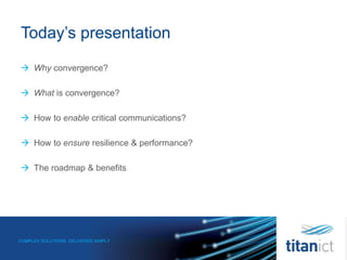 The future of critical voice and data: converged communications ...