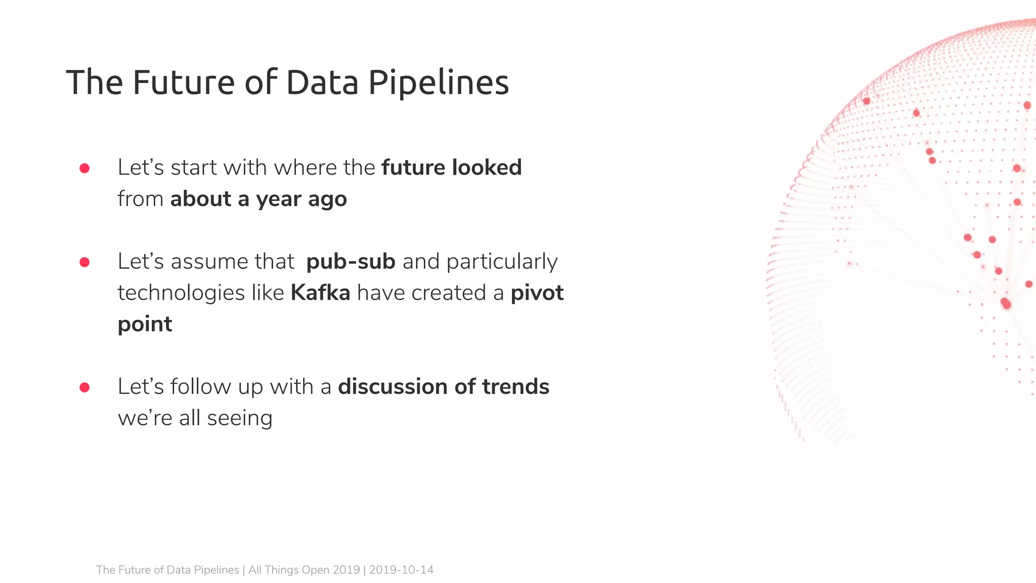 The Future of Data Pipelines | PPT