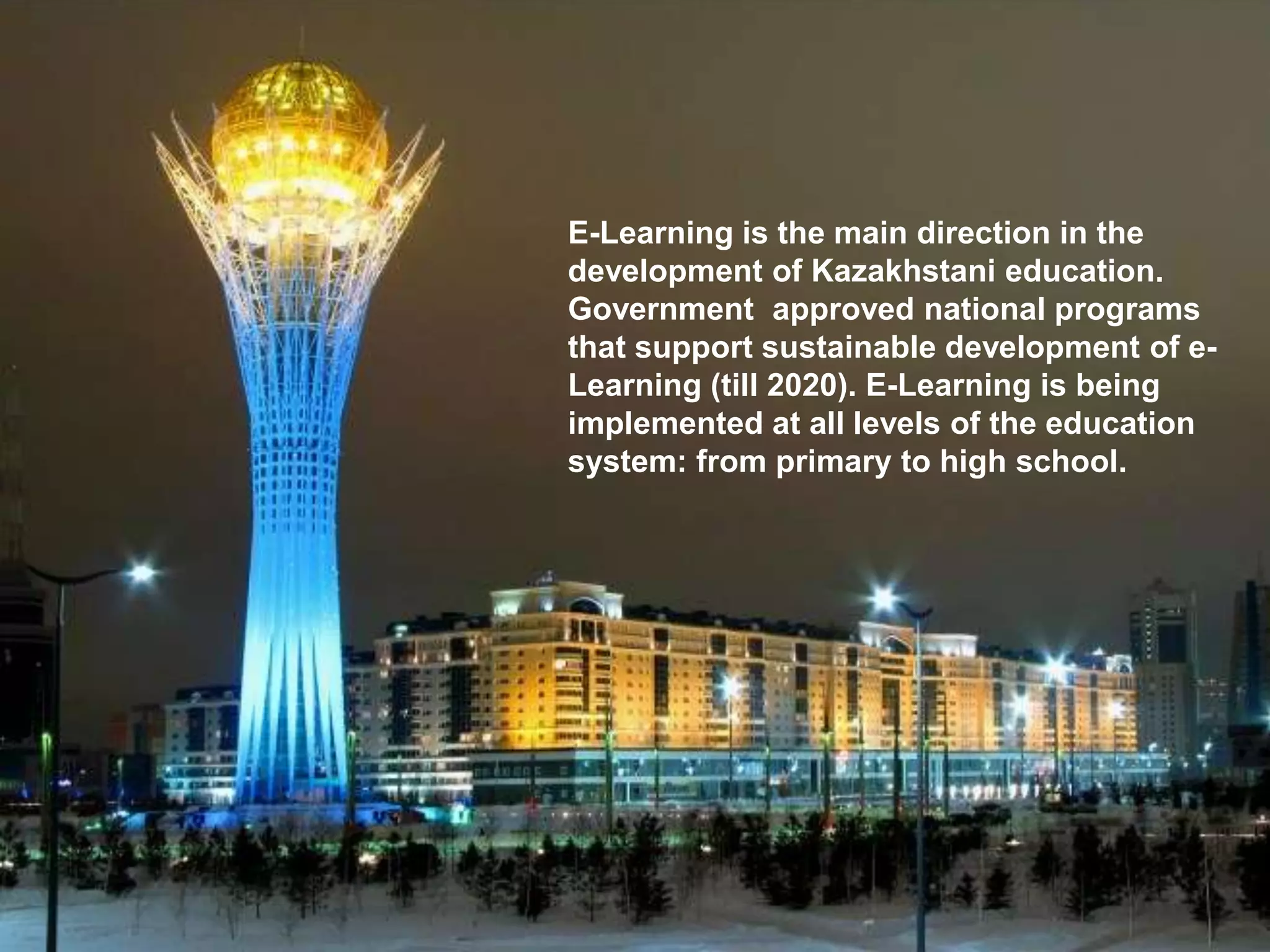The future of e-Learning in Kazakhstan | PPT