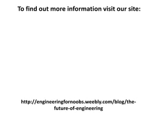 The future of engineering | PPT