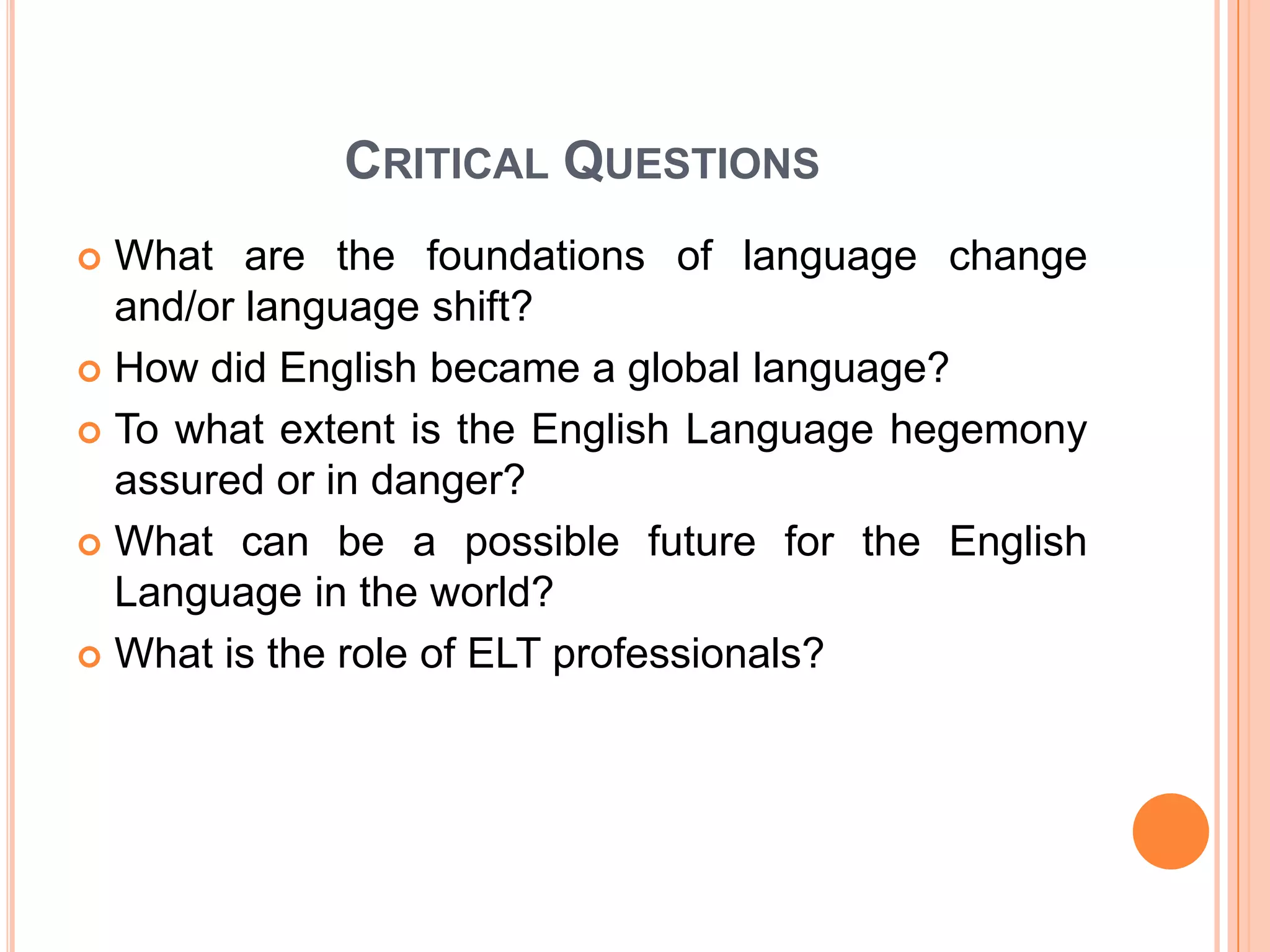 The future of english as a global language | PPTX