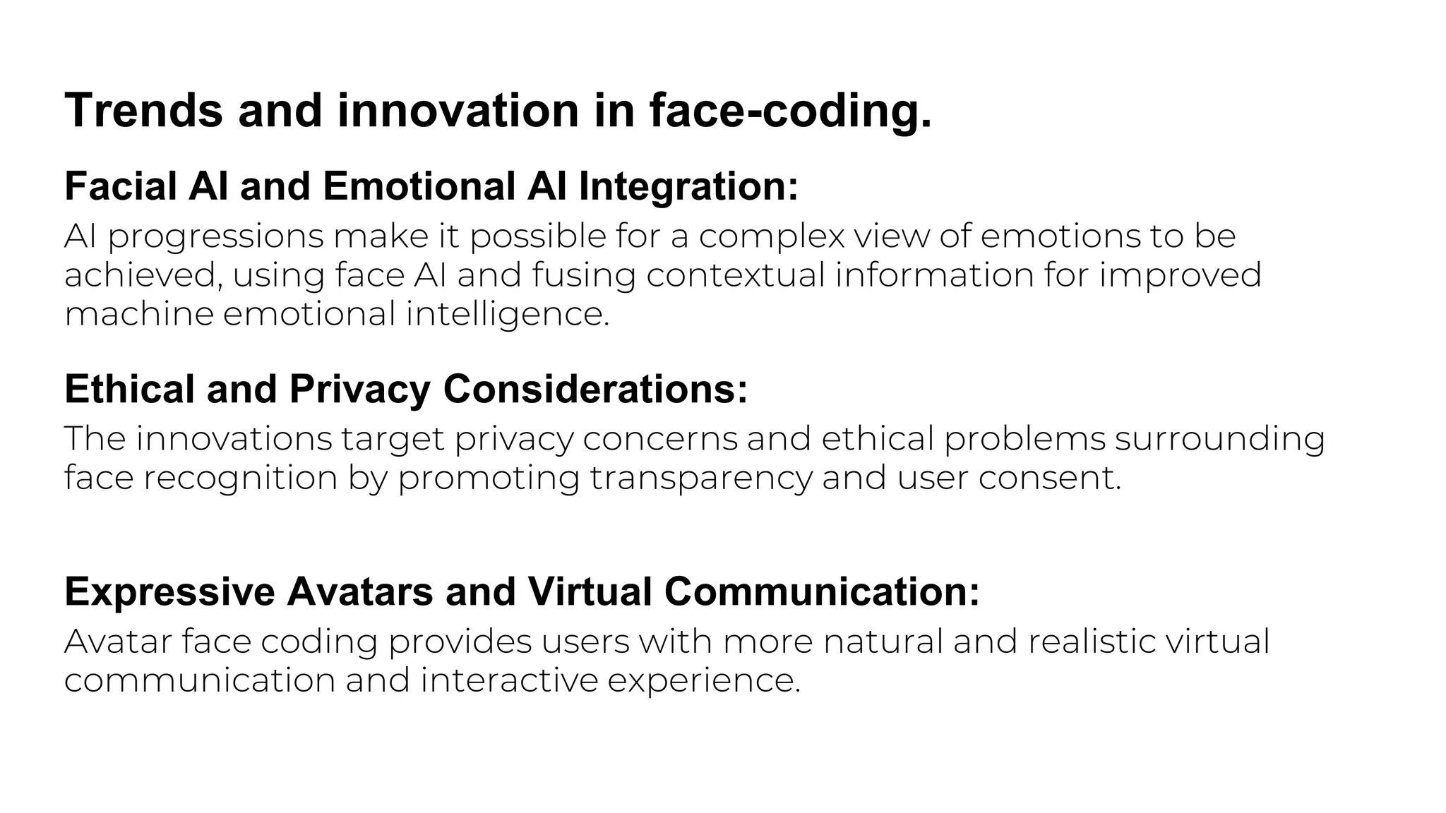 The Future of Face Coding: Emerging Trends and Innovations | PPT