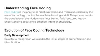 The Future of Face Coding: Emerging Trends and Innovations | PPT