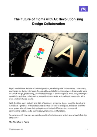 The Future of Figma with AI Revolutionising Design Collaboration | PDF