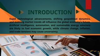 The Future of Global Economy.pptx managemant | PPTX