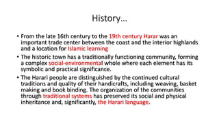 The Future of Harar in Light of the Past and Present | PPTX