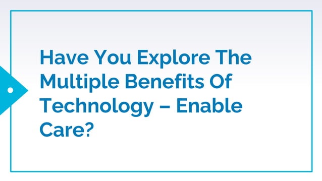 Connected Health – The New Age Formula for Care Delivery | PPT