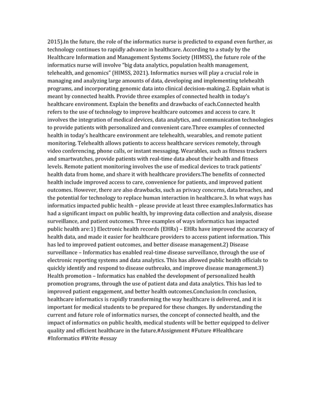 The Future of Healthcare Informatics Write an essay.docx