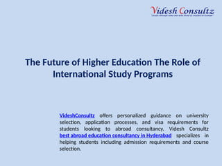 The Future of Higher Education The Role of International Study Programs | PPTX
