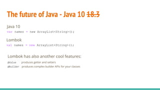 The future of Java | PPT