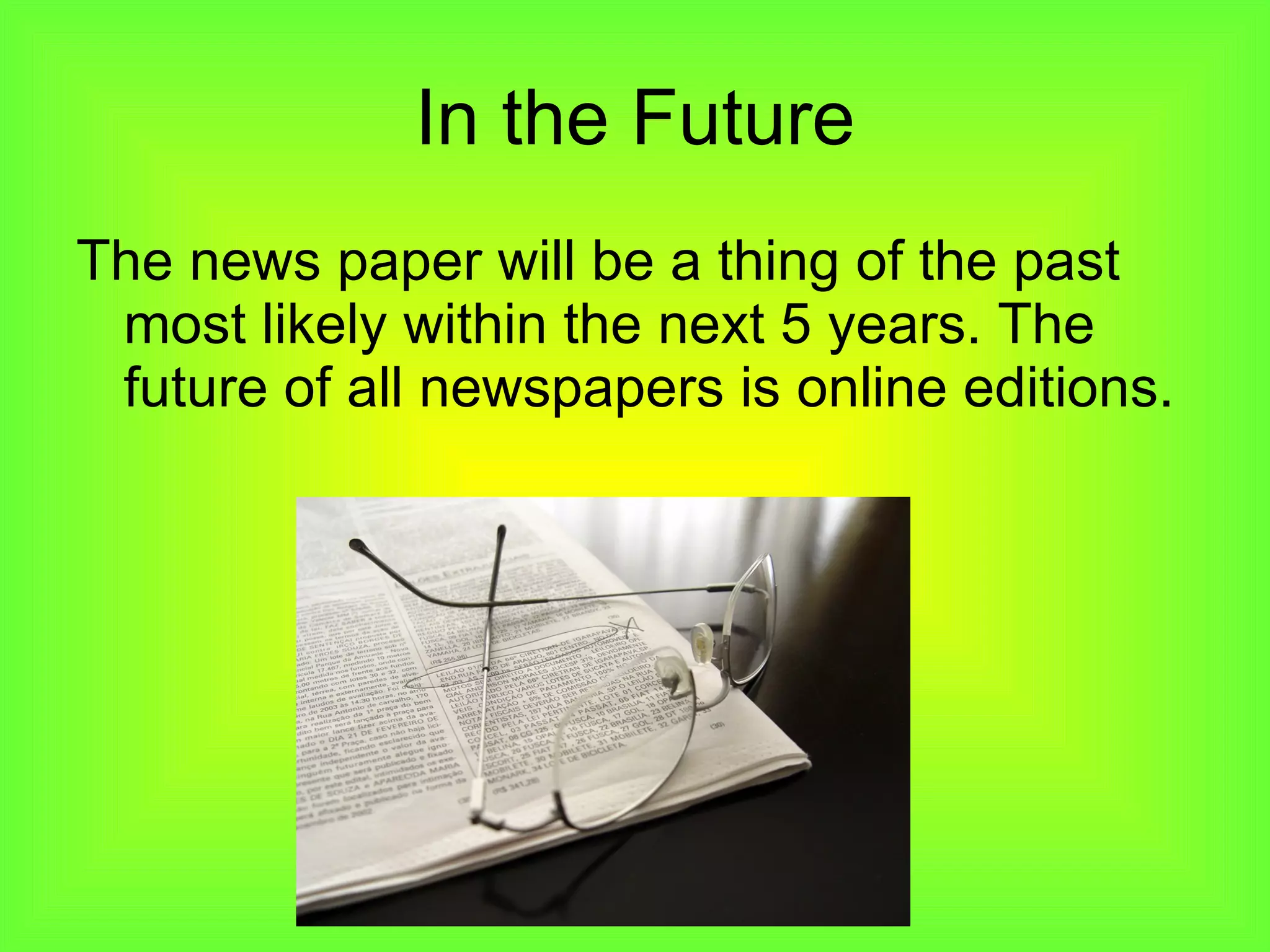 The Future Of News | PPT