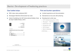 The Future Of Lng As Fuel, Technical And Infrastructure Aspects And ...