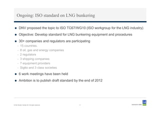 The Future Of Lng As Fuel, Technical And Infrastructure Aspects And ...