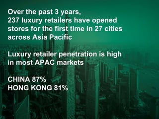 The future of luxury retail in Asia Pacific | PPT