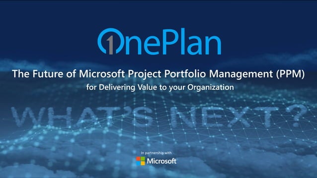 The Future of Microsoft Project Portfolio Management (PPM) for ...