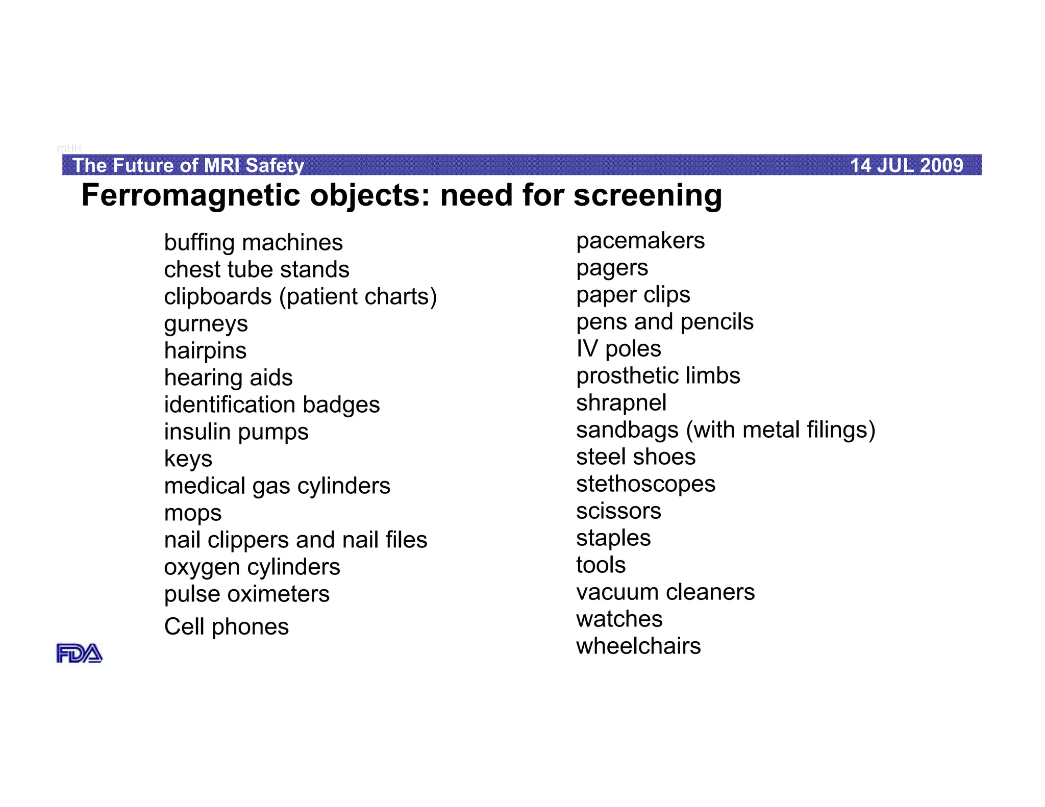 The Future Of Mri Safety W Kainz 13 Jul2009 | PDF