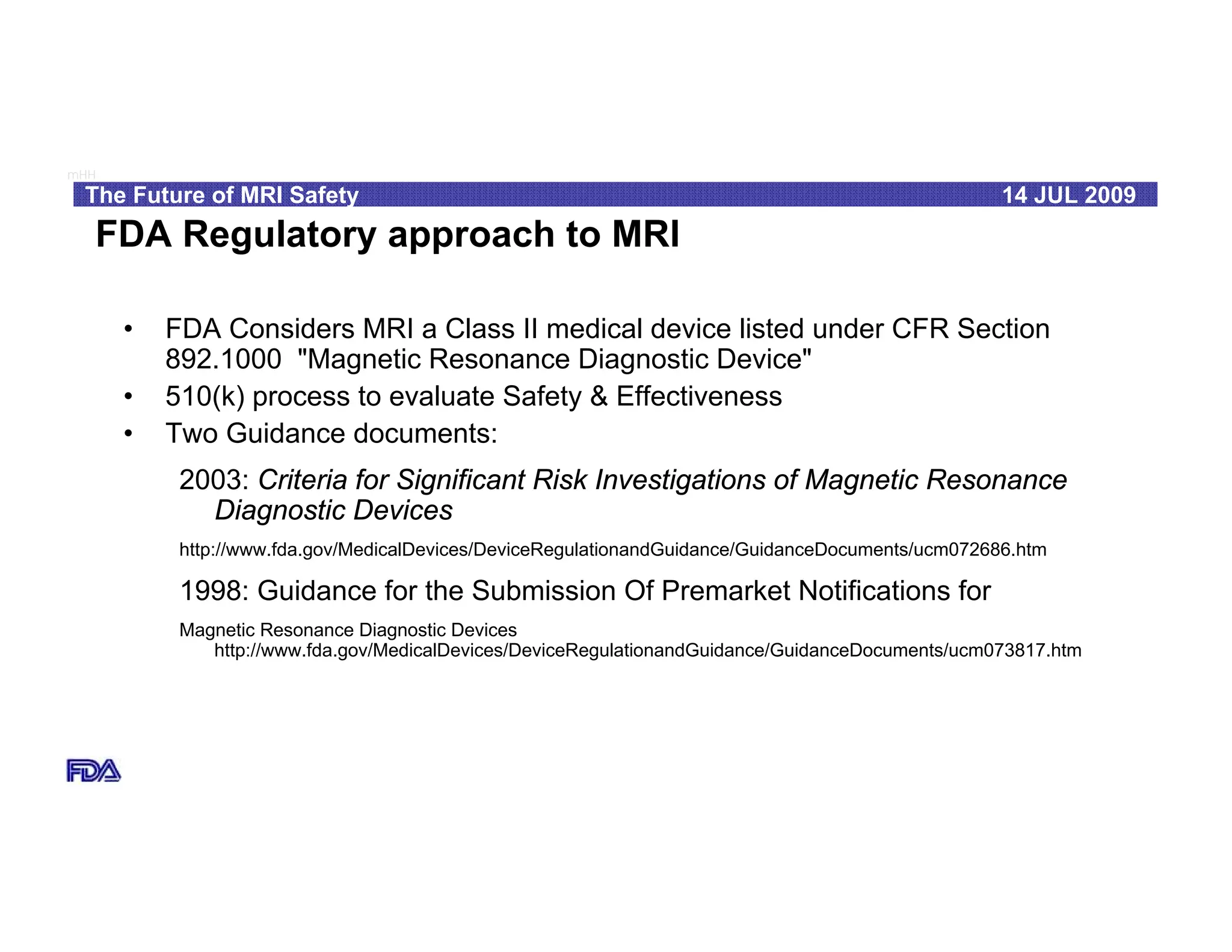 The Future Of Mri Safety W Kainz 13 Jul2009 | PDF