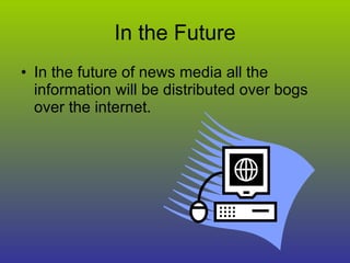 The Future Of News | PPT