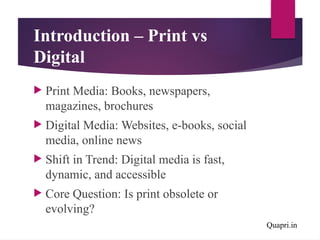 The Future of Print Media in a Digital World | PPTX