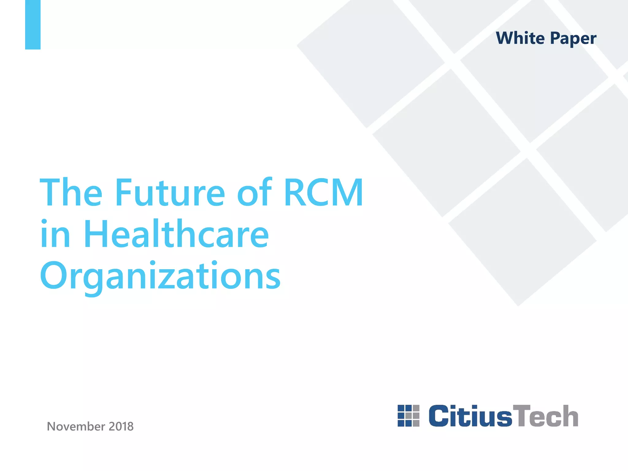 The Future of RCM in Healthcare Organizations | PDF | Health Insurance ...
