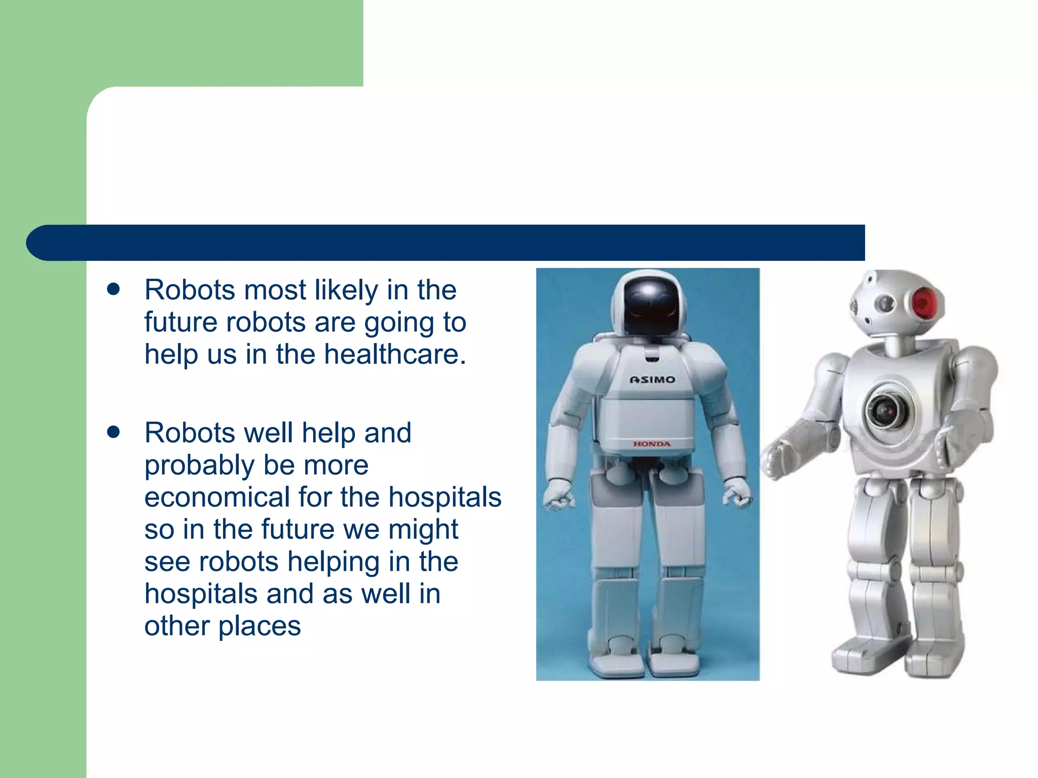 The Future Of Robots | PPT