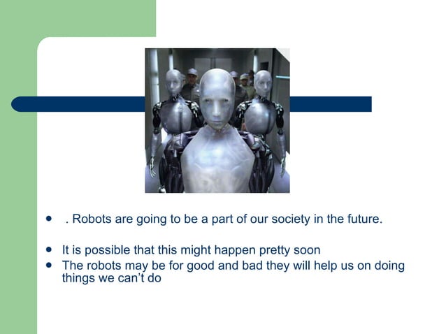 The Future Of Robots | PPT | Robotics | Technology & Computing