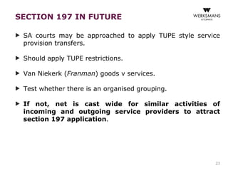 The Future of Section 197 in South Africa: Bradley Workman-Davies | PPTX