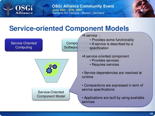 The Future Of Service Oriented Component Models For The Osgi Framewor