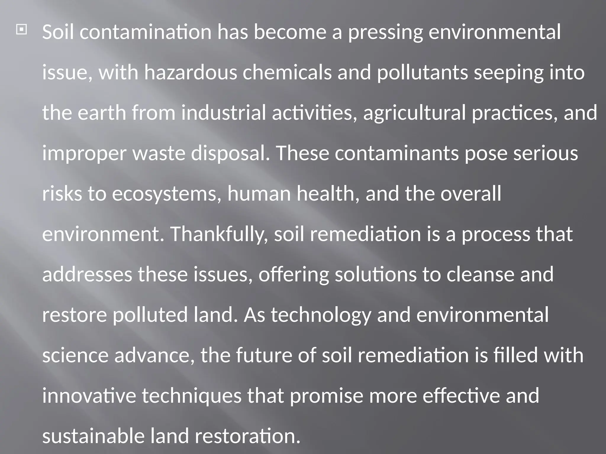 The Future of Soil Remediation: Innovations in Land Restoration | PPTX