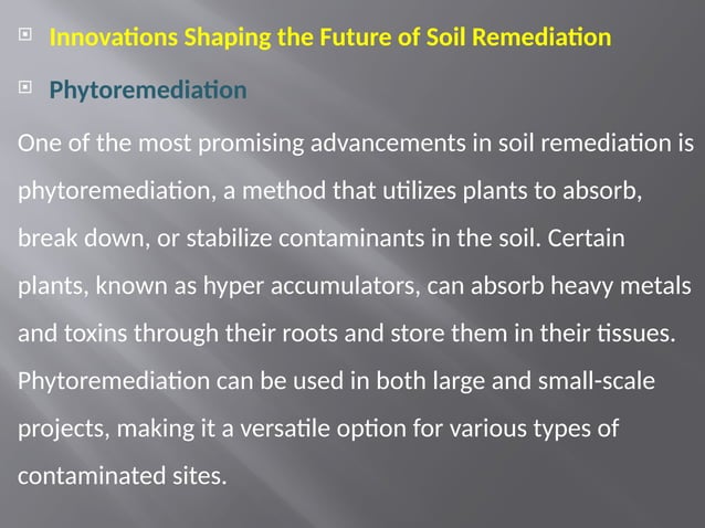 The Future of Soil Remediation: Innovations in Land Restoration | PPTX