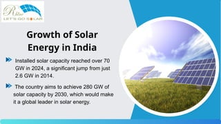 The Future of Solar Energy in India Trends, Growth, and Opportunities.pptx