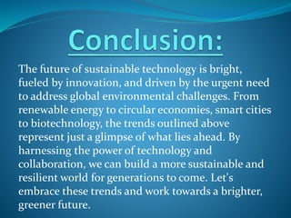 The Future of Sustainable Technology- Trends to Watch.pptx