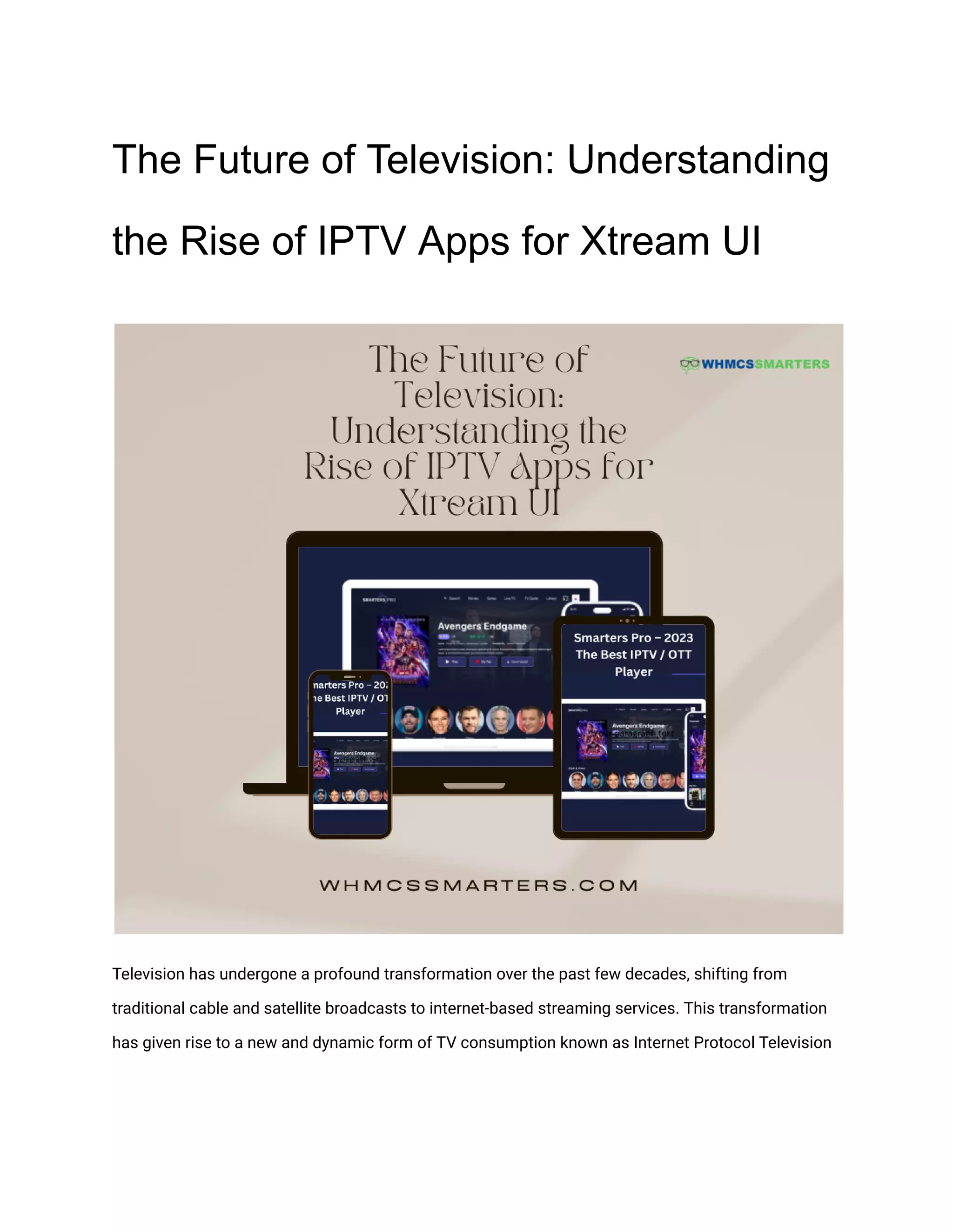 The Future of Television_ Understanding the Rise of IPTV Apps for Xtream UI.pdf