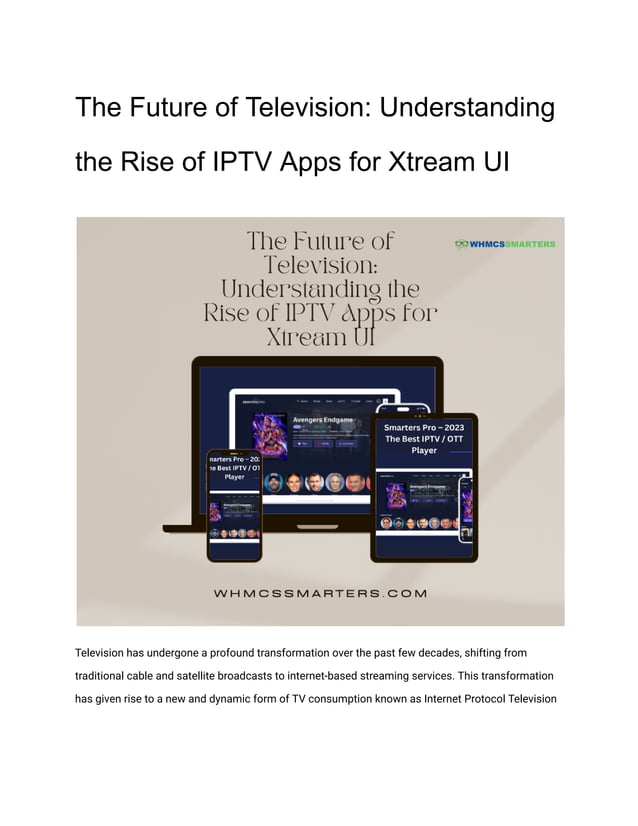 The Future of Television_ Understanding the Rise of IPTV Apps for Xtream UI.pdf