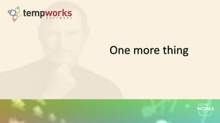 The Future of TempWorks | PPTX