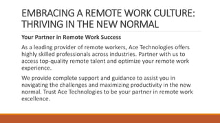 The Rise of Remote Work: Strategies and Insights | ACE Technologies | PPTX