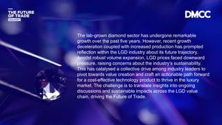 THE FUTURE OF TRADE : SPECIAL LAB-GROWN DIAMOND EDITION.pptx
