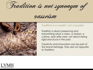 The Future of Tradition - LVMH | PDF